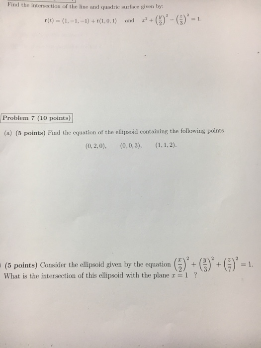 Solved Find the intersection of the line and quadric surface | Chegg.com