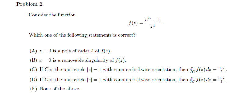 Solved Problem 2. Consider the function f(3) = 21 Which one | Chegg.com