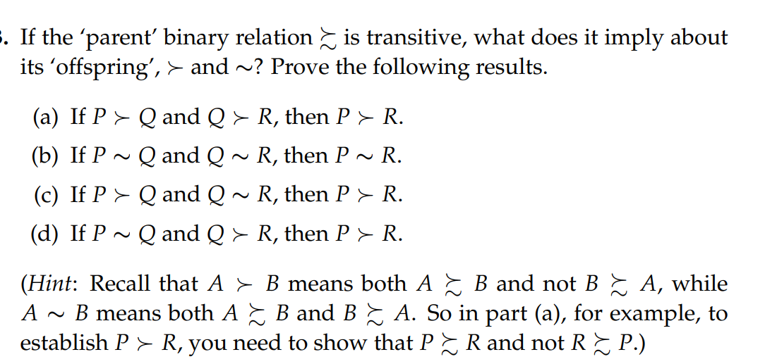Solved If the 'parent' binary relation \\( \\succsim \\) is | Chegg.com