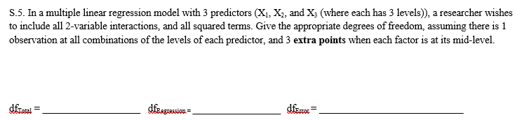 Solved S.5. In a multiple linear regression model with 3 | Chegg.com