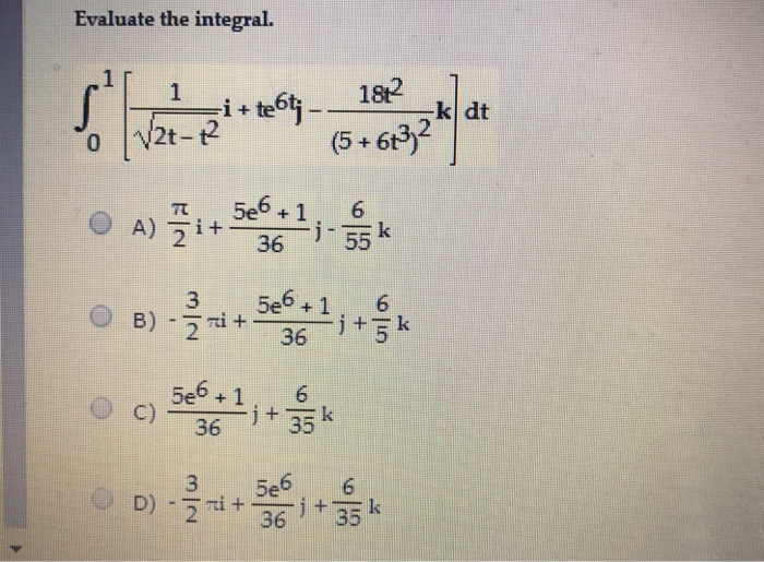 Solved Evaluate the integral. integral^1_0[1/Squareroot 2t | Chegg.com