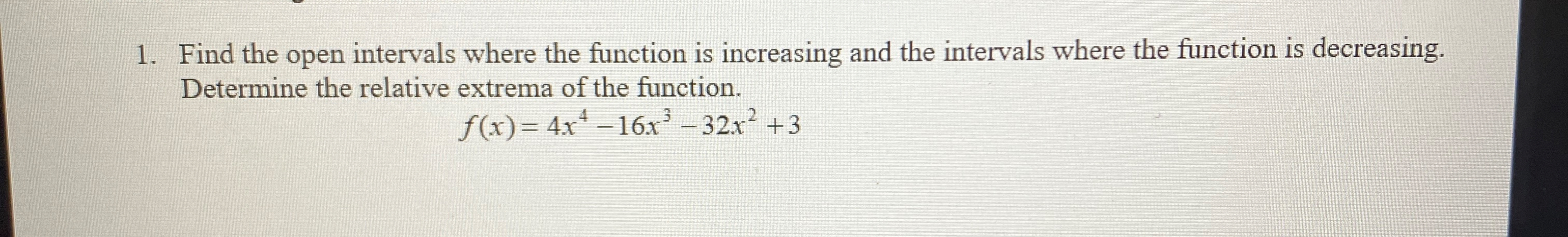 Solved Find the open intervals where the function is | Chegg.com