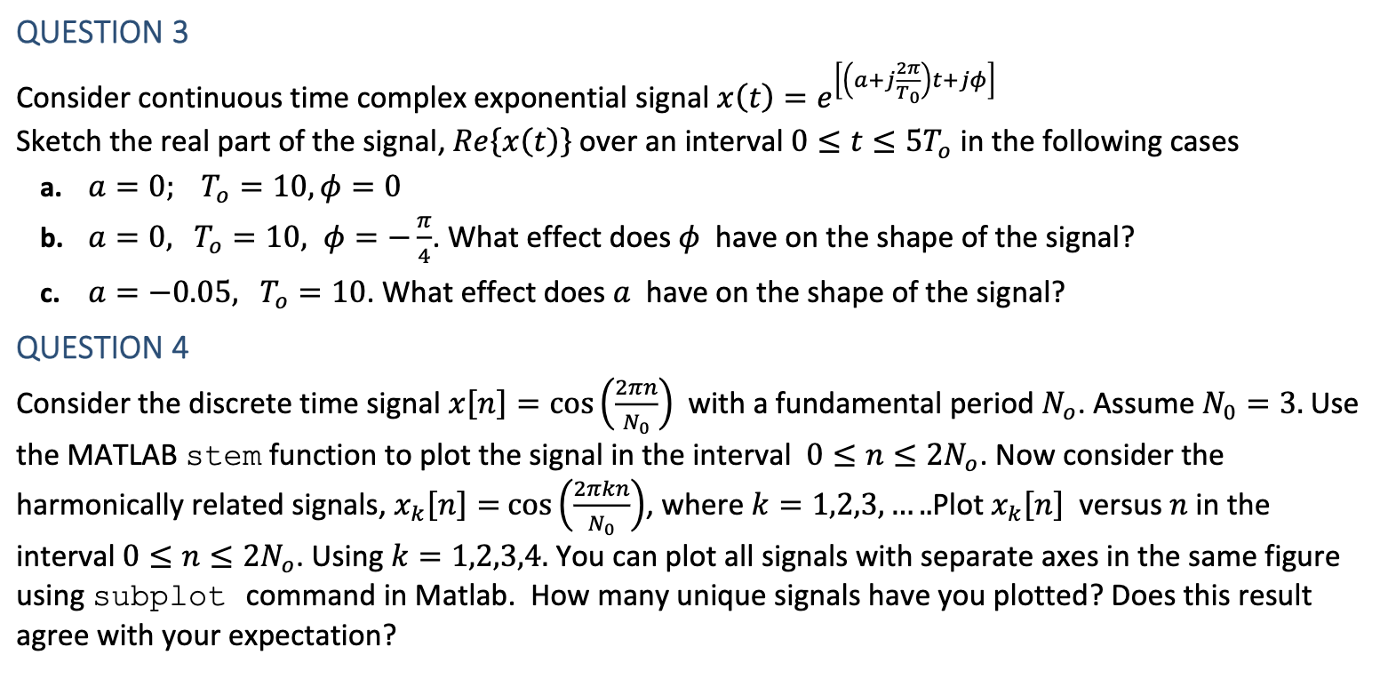 Solved a. = TT 4 C. QUESTION 3 Consider continuous time | Chegg.com