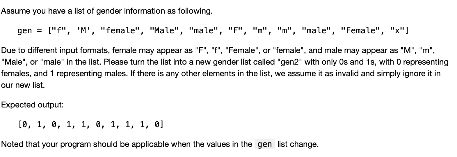 Solved Assume you have a list of gender information as | Chegg.com