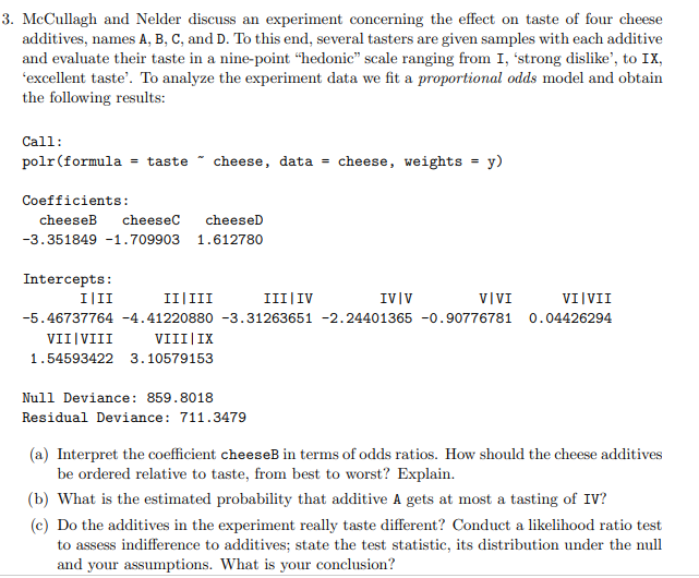 Solved 3. McCullagh and Nelder discuss an experiment | Chegg.com