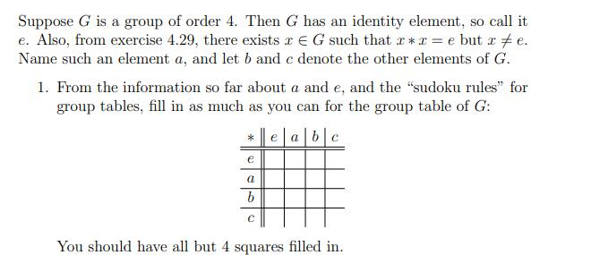 Solved 29. Show that if G is a finite group with identity e | Chegg.com