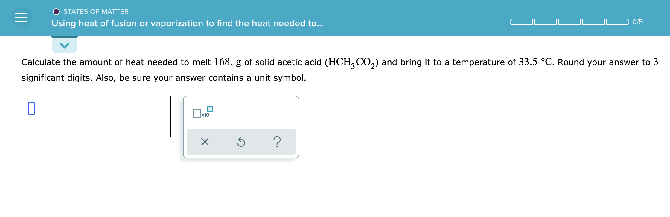 Solved STATES OF MATTER Using heat of fusion or vaporization | Chegg.com