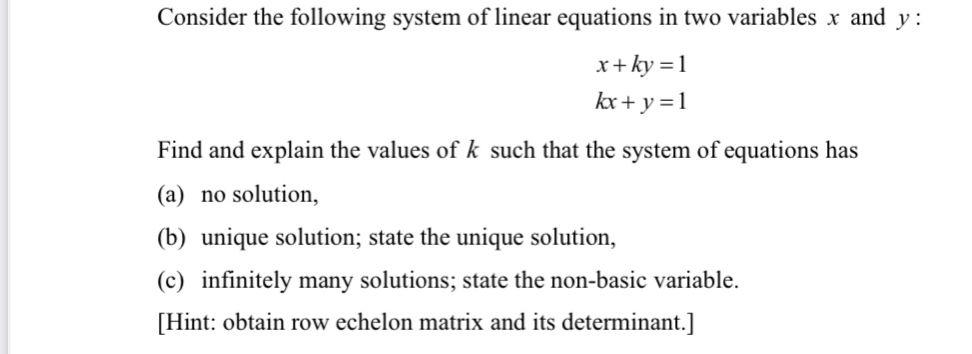 Solved Consider the following system of linear equations in | Chegg.com