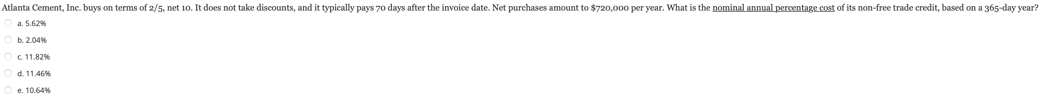 Solved a. 5.62% b. 2.04% c. 11.82% d. 11.46% e. 10.64% | Chegg.com