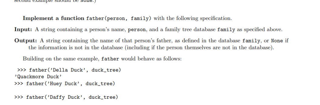 Solved Implement a function father(person, family) with the | Chegg.com