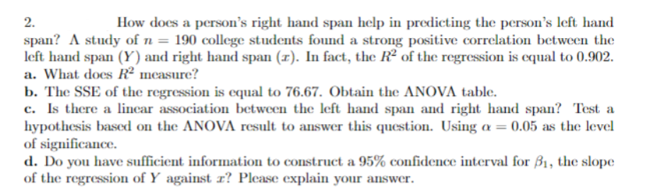 Solved 2. How does a person's right hand span help in | Chegg.com