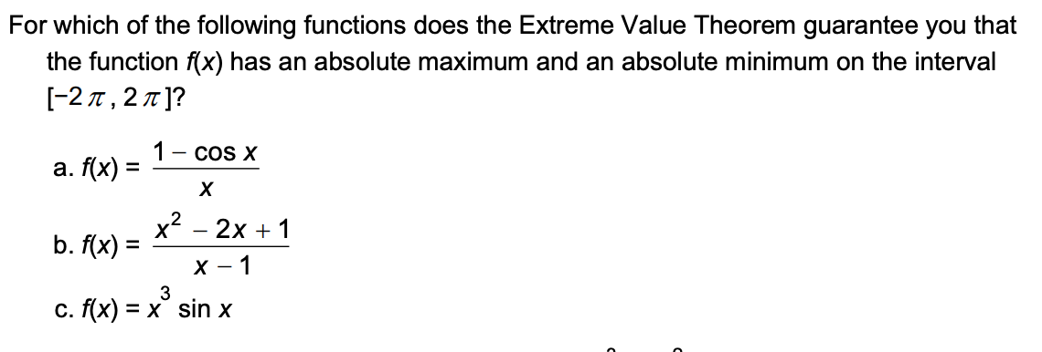 Solved For which of the following functions does the Extreme | Chegg.com