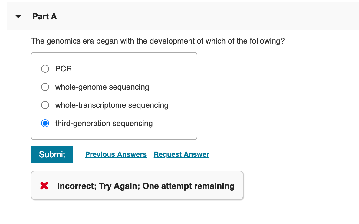 Solved Part A The genomics era began with the development of | Chegg.com