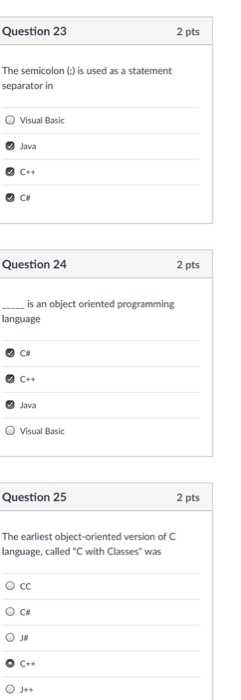 Solved Question 23 2 pts The semicolon () is used as a | Chegg.com Solved Question 23 2 pts The semicolon () is used as a | Chegg.com