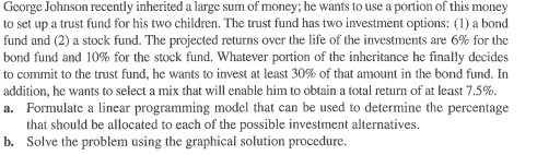 Solved George Johnson recently inherited a large sum of | Chegg.com