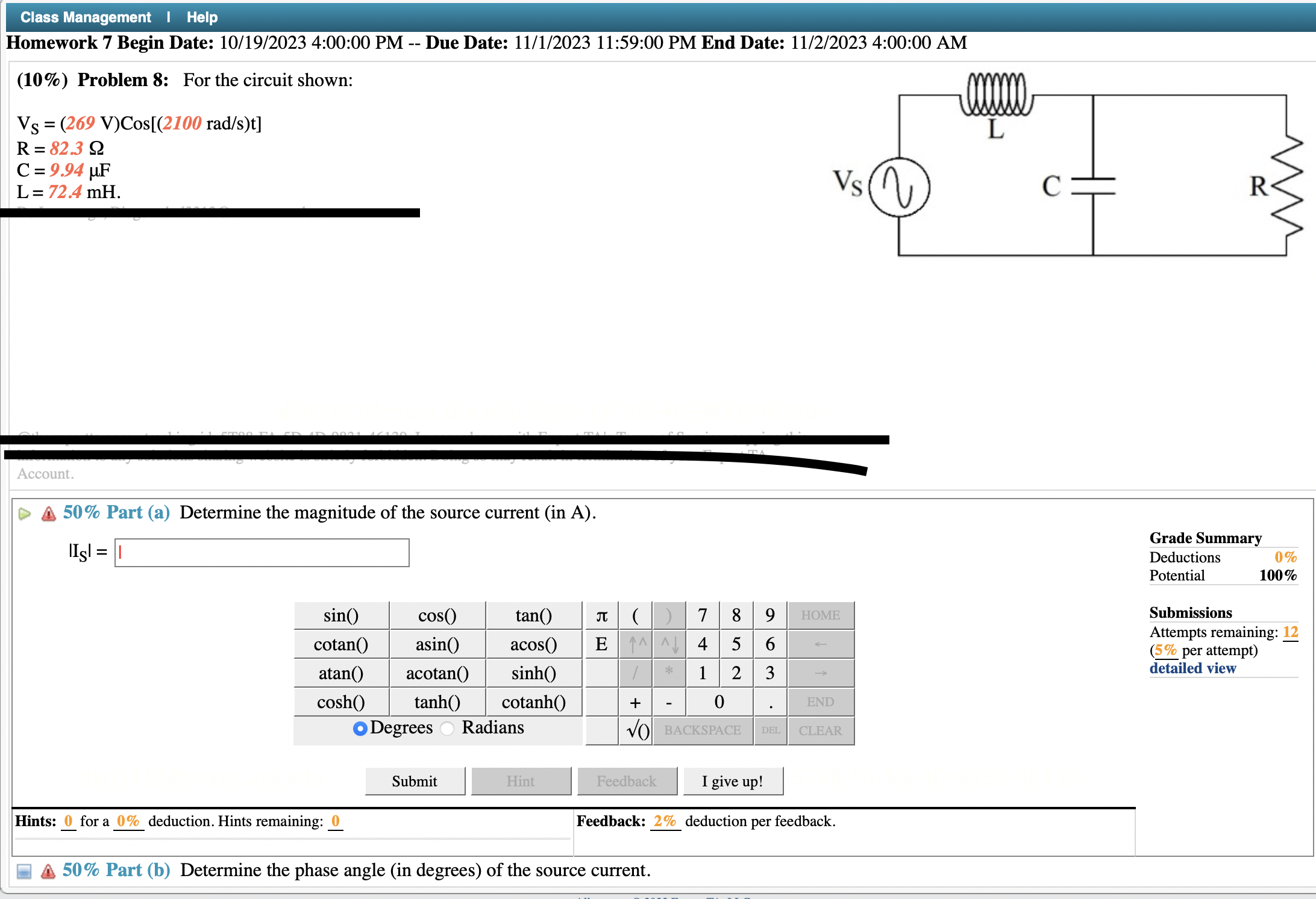 (10\%) Problem 8: For the circuit shown: VS=(269 | Chegg.com