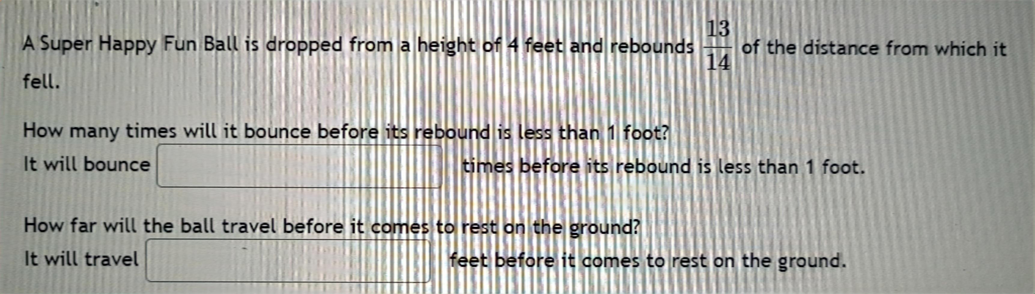 Solved A Super Happy Fun Ball is dropped from a height of 4 | Chegg.com