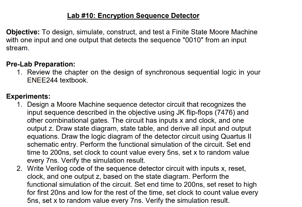 Solved Lab #10: Encryption Sequence Detector Objective: To | Chegg.com