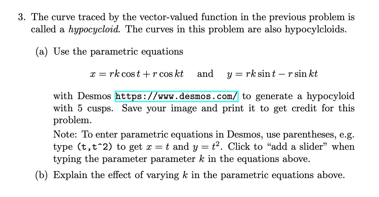 Solved 3. The curve traced by the vector-valued function in | Chegg.com