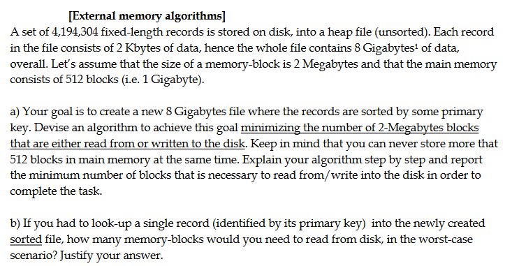 [External memory algorithms] A set of 4,194,304 | Chegg.com