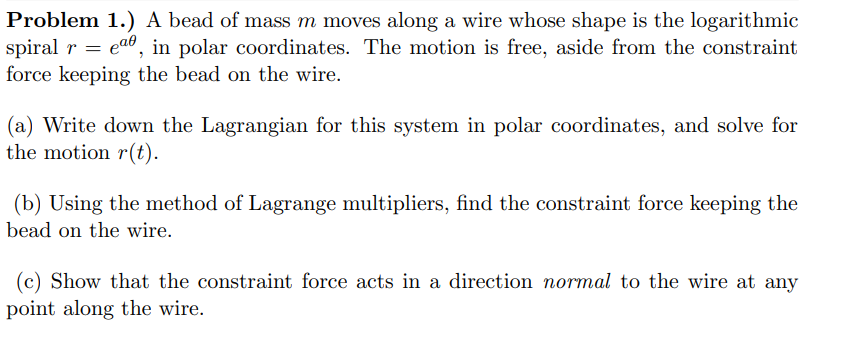 Solved Problem 1.) ﻿A bead of mass \( ﻿m \) ﻿moves along a | Chegg.com