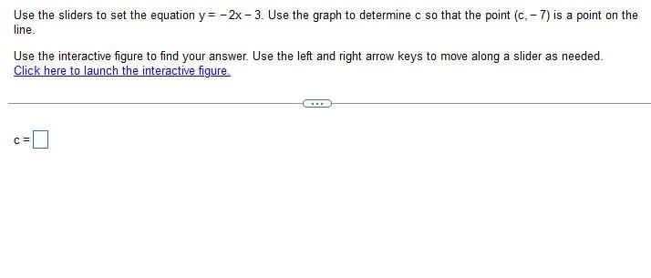Solved Use the sliders to set the equation y=−2x−3. Use the | Chegg.com
