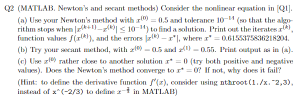 Solved Q2 Matlab Newtons And Secant Methods Consider The 3170