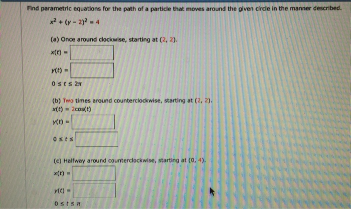 Solved Find parametric equations for the path of a particle | Chegg.com