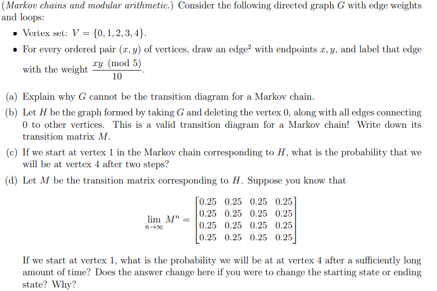 Solved (Markov chains and modular arithmetic.) Consider the | Chegg.com
