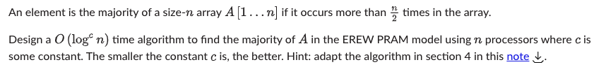Solved An Element Is The Majority Of A Size N Array A
