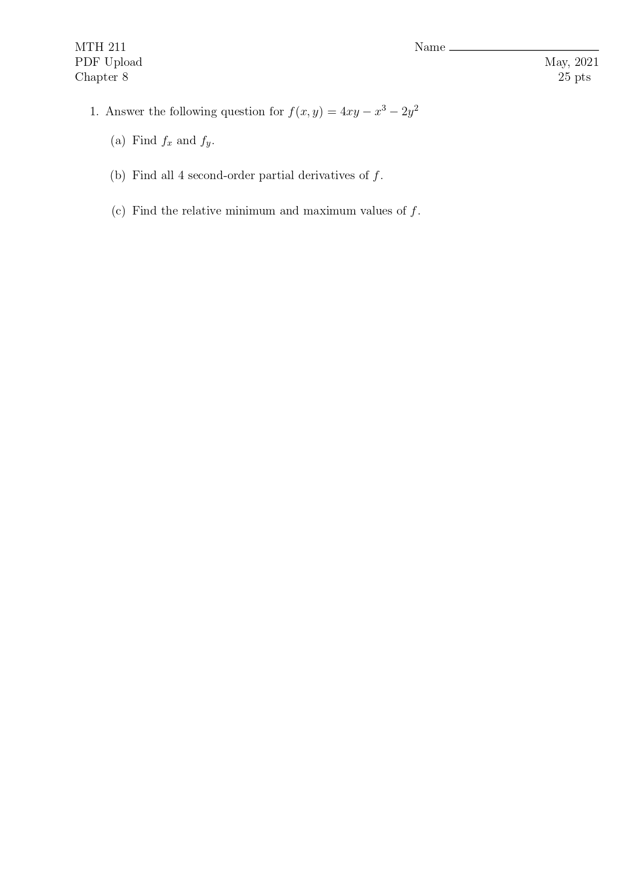 Solved 1. Answer the following question for \\( f(x, y)=4 x | Chegg.com