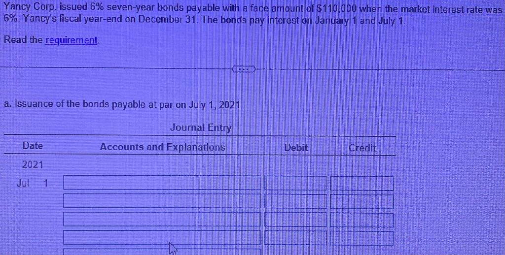 Solved Yancy Corp. issued 6% seven-year bonds payable with a | Chegg.com