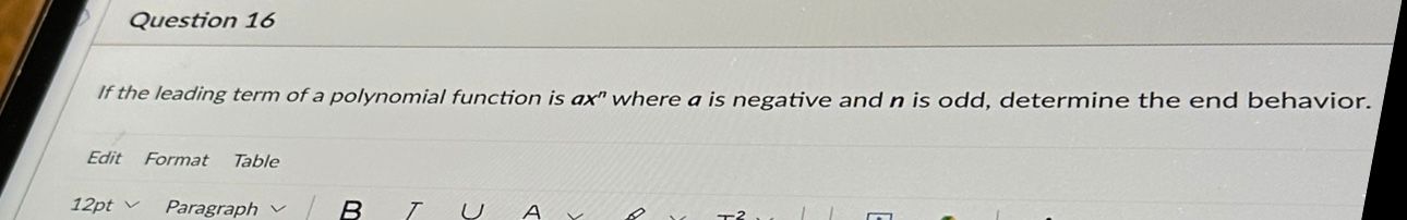 Solved If the leading term of a polynomial function is axn | Chegg.com