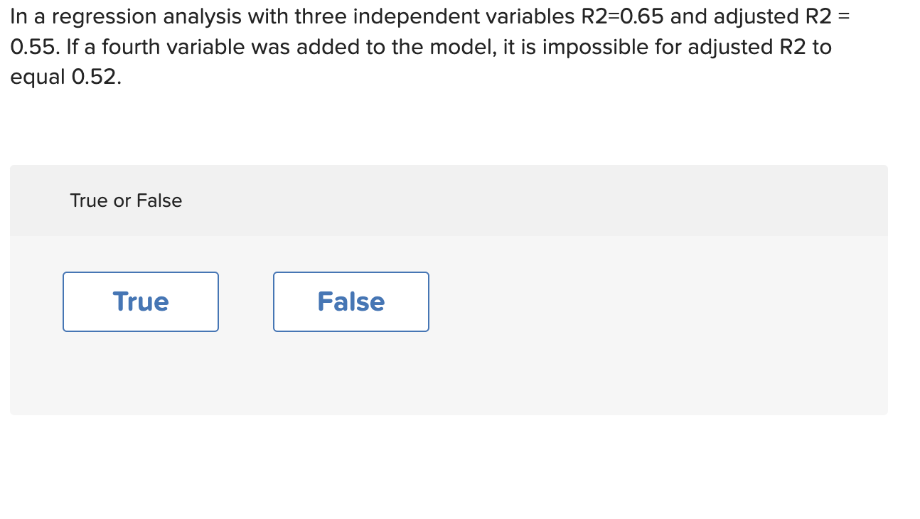 Solved In a regression analysis with three independent | Chegg.com