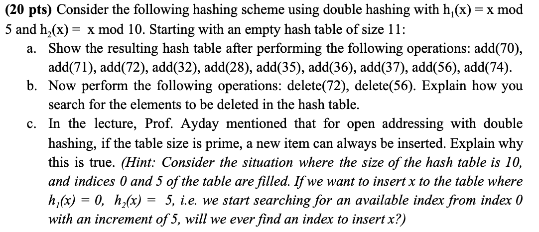 Solved 20 Pts Consider The Following Hashing Scheme Using 