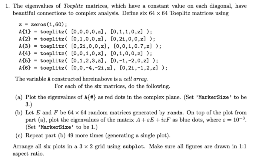 1. The eigenvalues of Toeplitz matrices, which have a | Chegg.com
