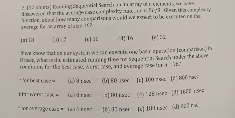 Solved 7. (12 points) Running Sequential Search on an array | Chegg.com