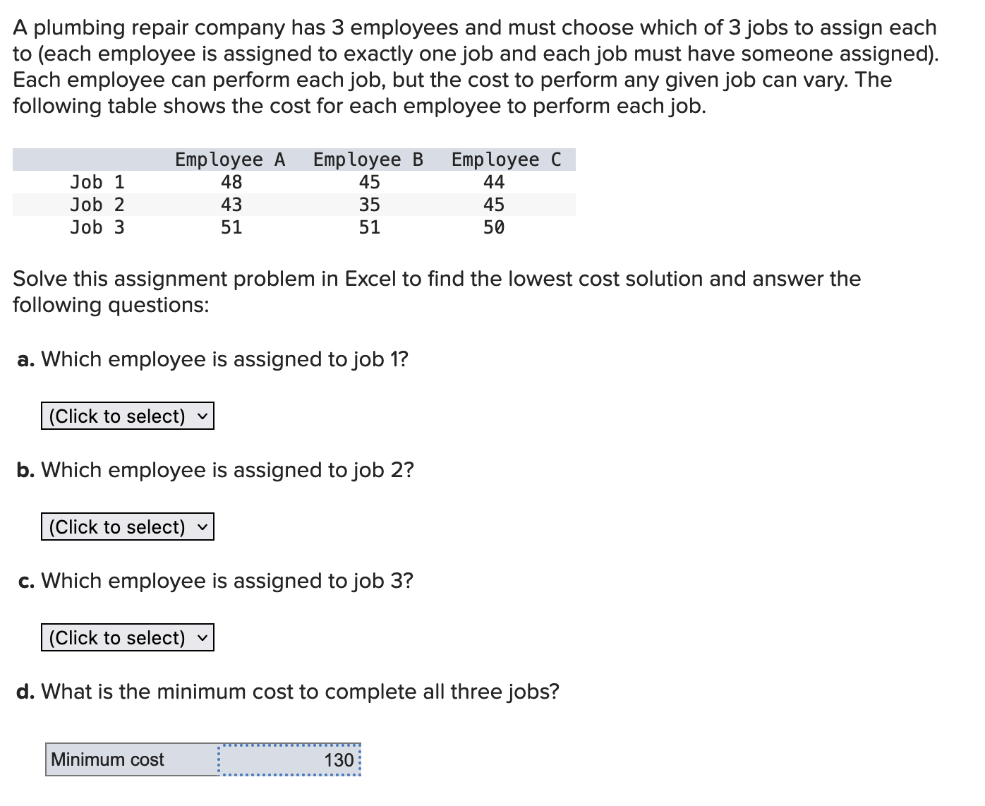 Solved A plumbing repair company has 3 employees and must | Chegg.com
