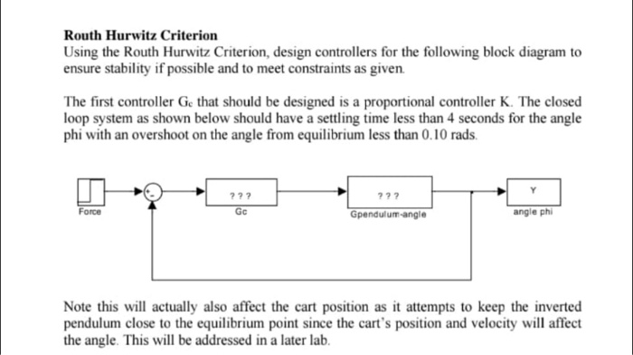 Solved Routh Hurwitz Criterion Using the Routh Hurwitz | Chegg.com Solved Routh Hurwitz Criterion Using the Routh Hurwitz | Chegg.com