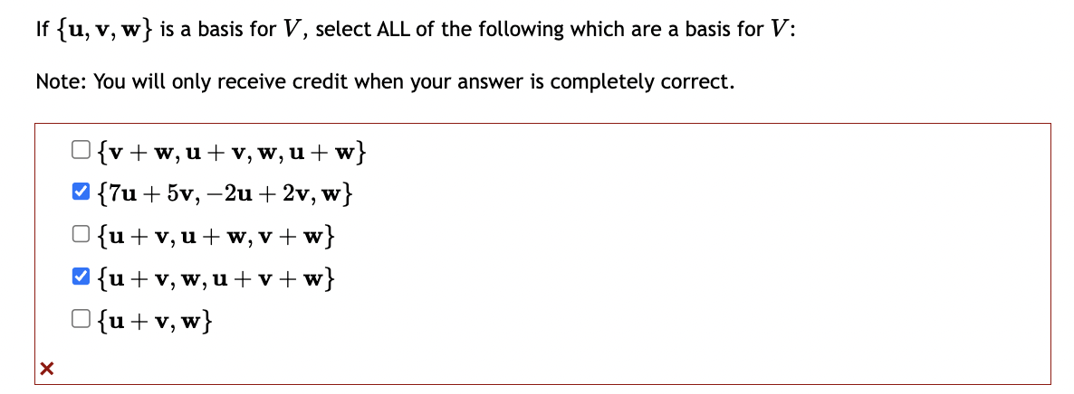 Solved If {u,v,w} is a basis for V, select ALL of the | Chegg.com