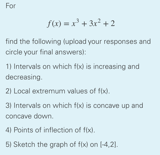 Solved For f(x)=x3+3x2+2f(x)=x3+3x2+2 find the following | Chegg.com