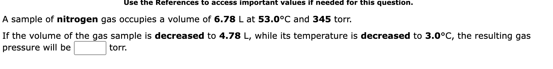 Solved A sample of nitrogen gas occupies a volume of 7.87 L | Chegg.com