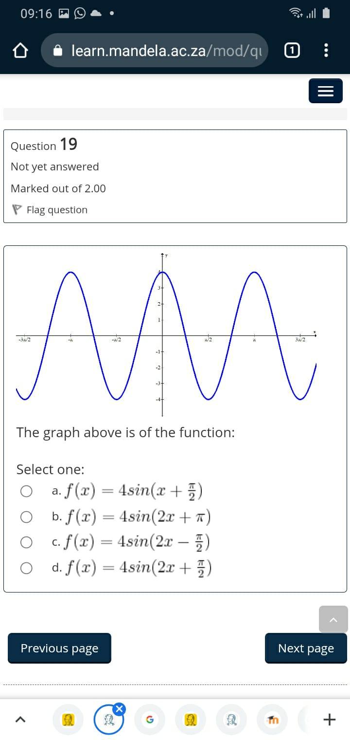 Solved 09:16 P learn.mandela.ac.za/mod/qı Question 19 Not | Chegg.com