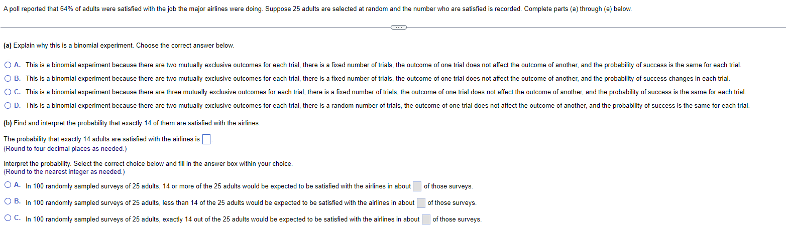 Solved (a) Explain why this is a binomial experiment. Choose | Chegg.com