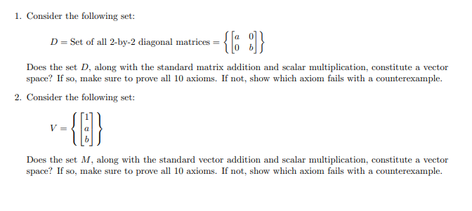 Solved 1. Consider the following set: D = Set of all 2-by-2 | Chegg.com