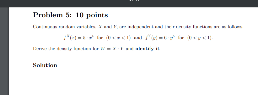 Solved Problem 4: 10 points The joint density of a pair | Chegg.com