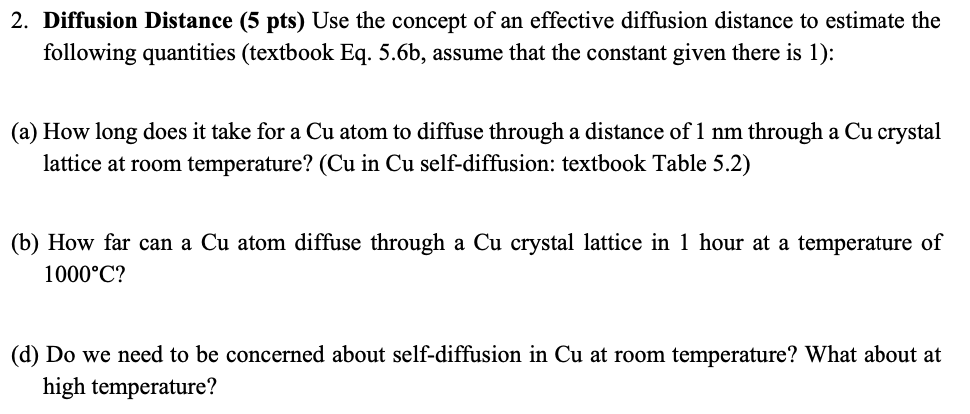 Solved 2. Diffusion Distance (5 pts) Use the concept of an | Chegg.com