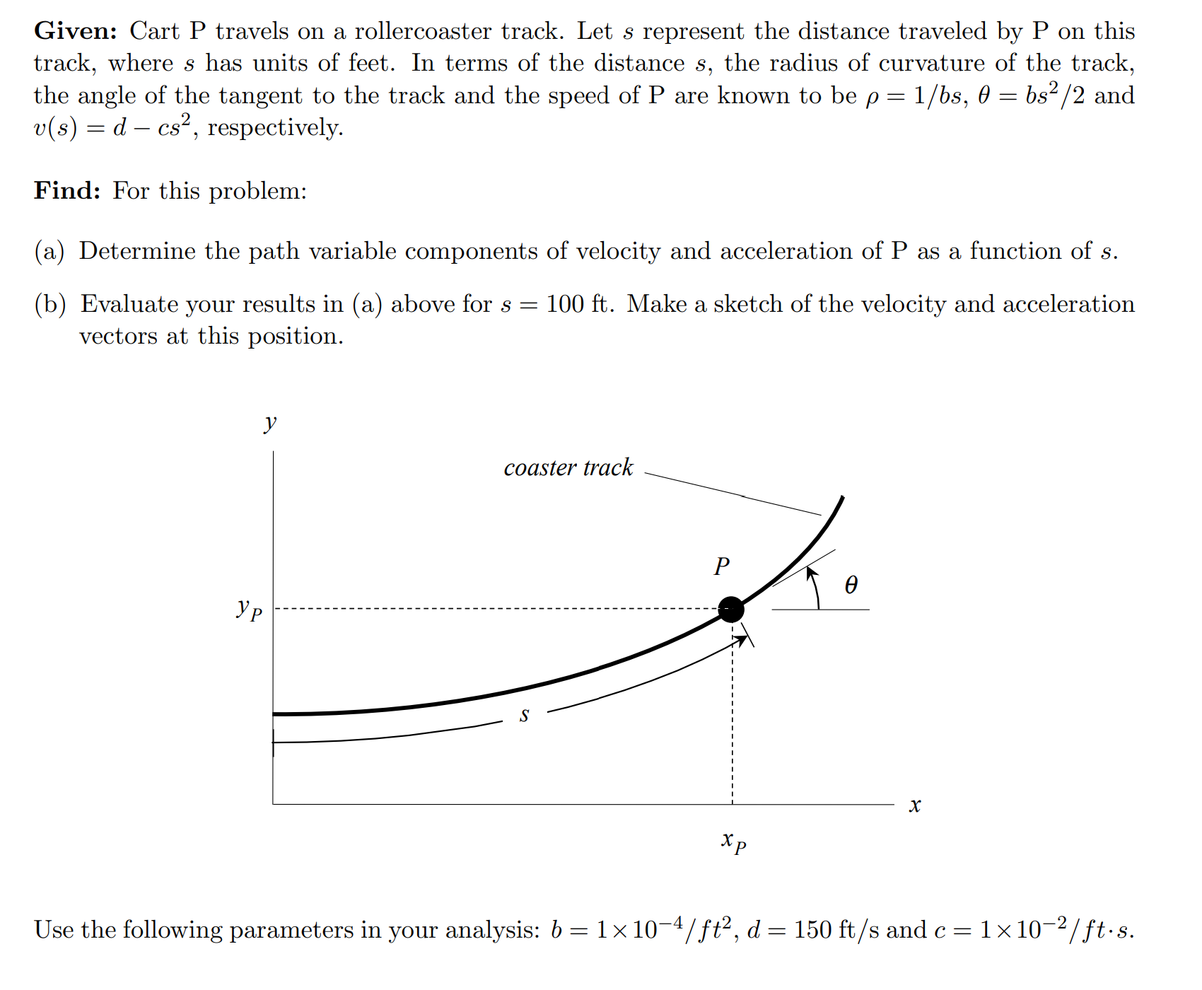 Solved Given: Cart P ﻿travels on a rollercoaster track. Let | Chegg.com