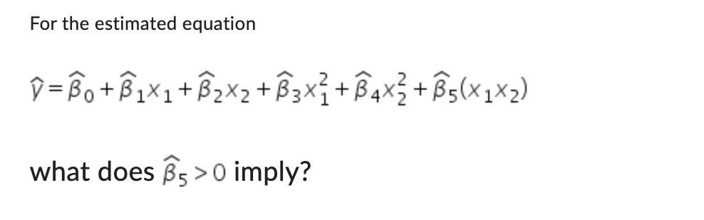 Solved For the estimated equation | Chegg.com