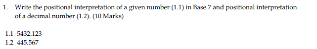 Write the positional interpretation of a given number | Chegg.com